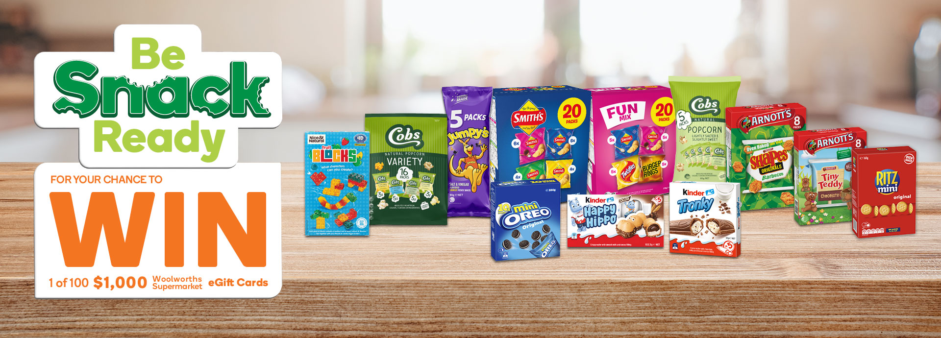 Woolworths Everyday Rewards (MR) Be Snack Ready - Win 1/100 x $1K Woolworths egift cards